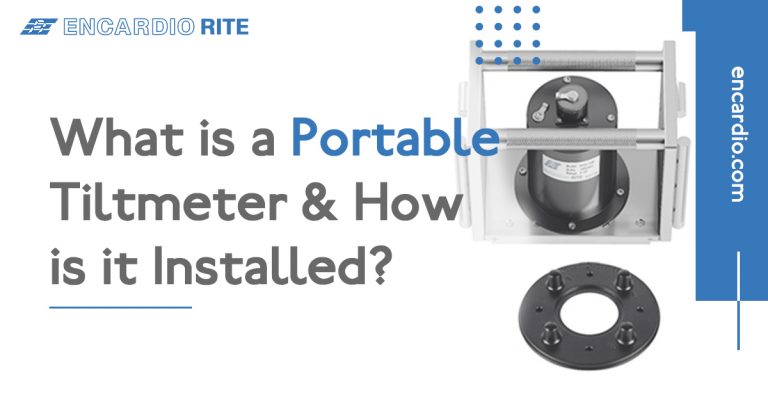 What Are Tiltmeters And Where Are They Used? - Encardio Rite